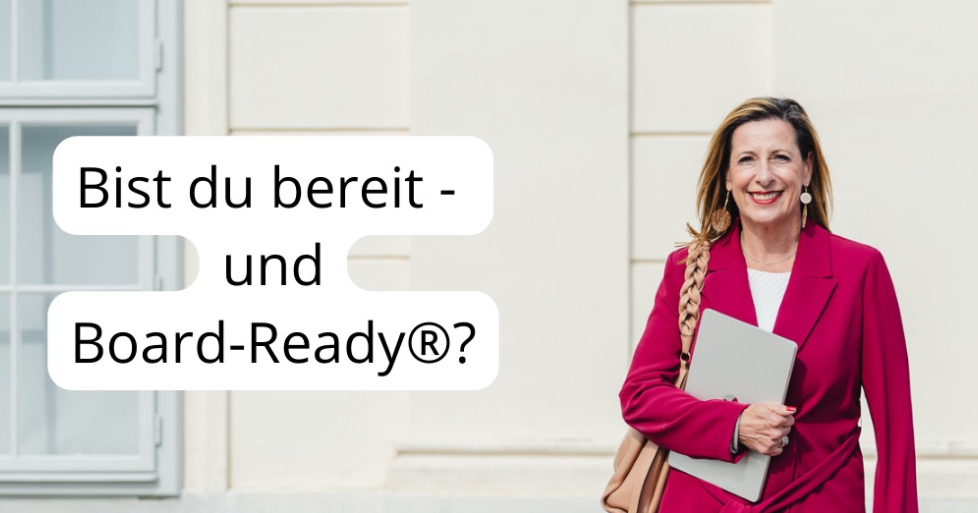 Bist du bereit - bist du Board-Ready? - PERSONAL BRANDING WIEN